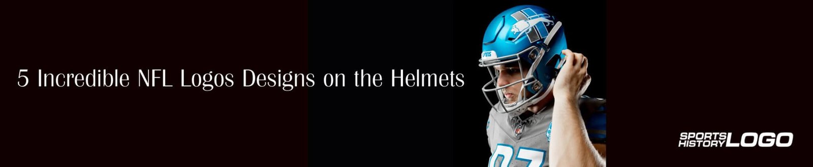 5 Incredible NFL Logos Designs on the Helmets | SPORTS LOGO HISTORY