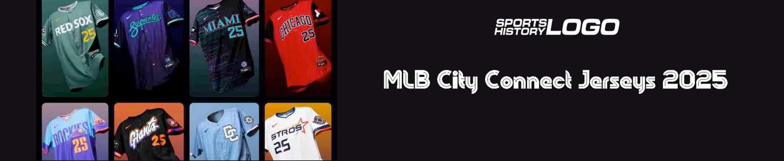 MLB City Connect Jerseys 2021–2025: Team Logo Designs, Stories & Launch ...