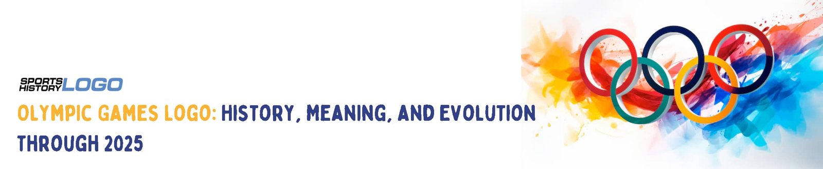 Olympic Games Logo: History, Meaning, and Evolution Through 2025 ...